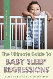The Ultimate Sleep Regression Guide | Ecofeminist Mama